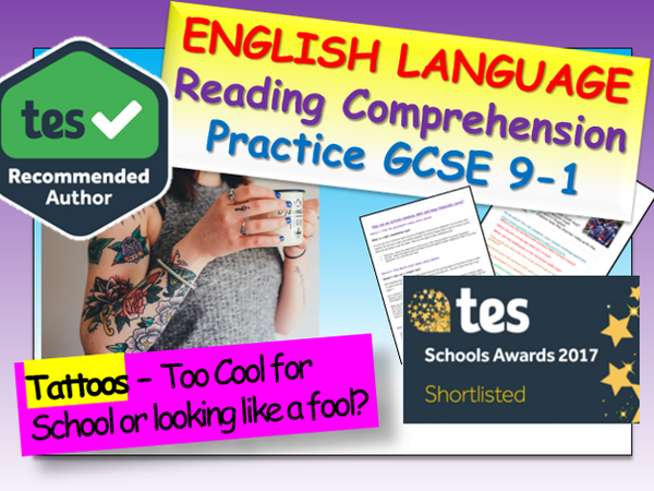 Reading Comprehension Tattoos – EnglishGCSE.co.uk