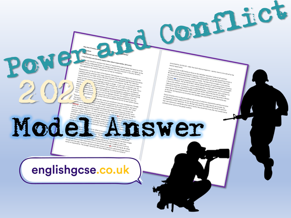 Power and Conflict 2020 Model Answer – EnglishGCSE.co.uk