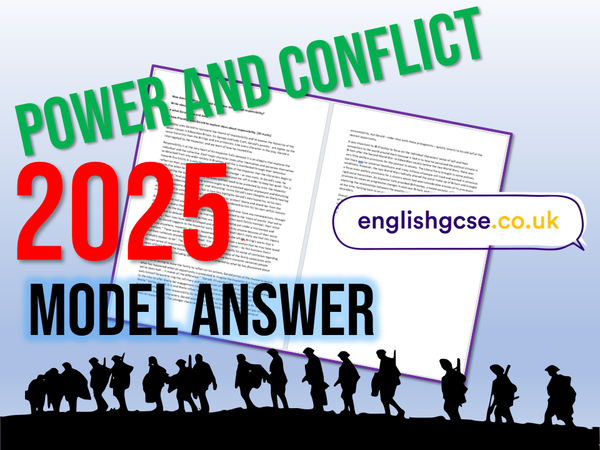 Power and Conflict 2025 Model Answer – EnglishGCSE.co.uk