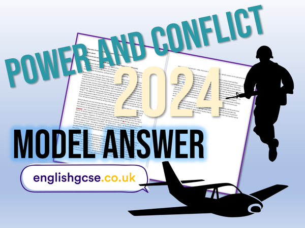 Power and Conflict Model Answer 2024 – EnglishGCSE.co.uk